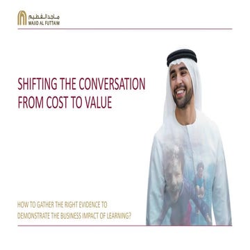 Shifting the conversation from cost to value! How to gather the right ...