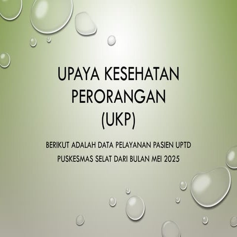 UPAYA KESEHATAN PERSEORANGAN DI PUSKESMAS | PPTX
