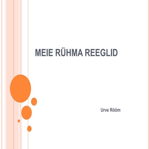 Meie rühma reeglid | PPTX