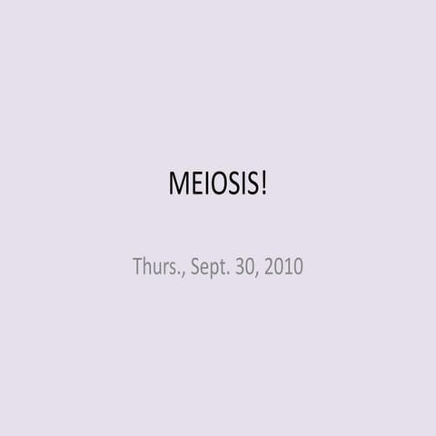 Meiosis Pptx