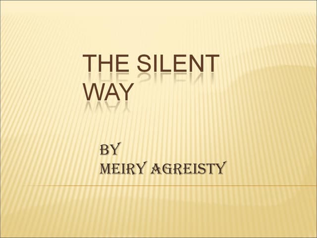 Silent Way method PPT | PPTX