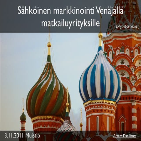 Sähköinen markkinointi Venäjällä matkailuyrityksille | PPT