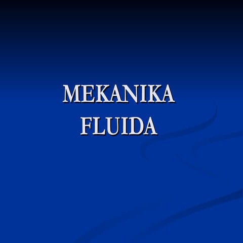 Mekanika Fluida | PPT