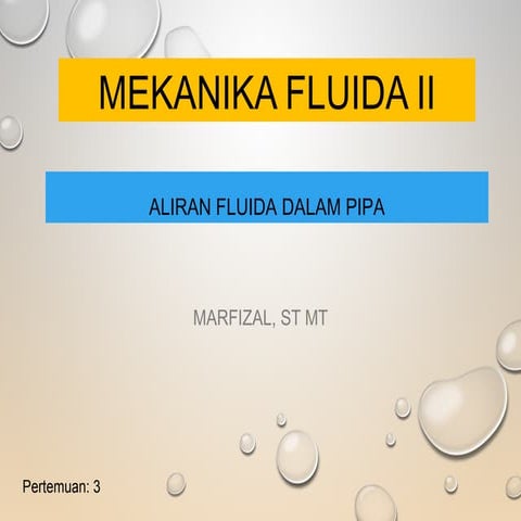 Modul mekanika fluida: Dasar-dasar Perhitungan Aliran Fluida | PDF