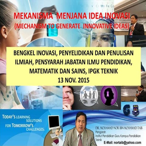 Bengkel Perkongsian Ke arah Mekanisme Menjana Inovasi | PPTX