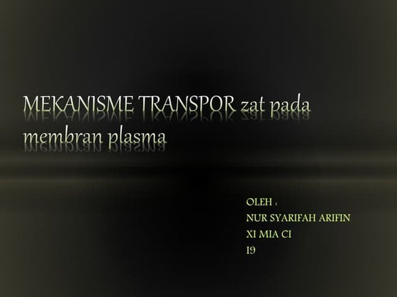 Mekanisme transport pada membran | PPT