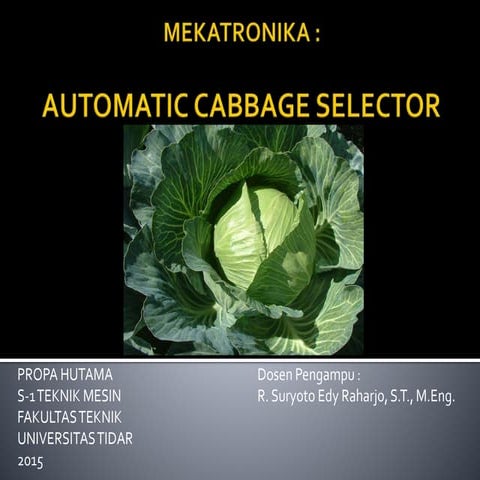 Mekatronika - Automatic Cabbage Selector | PPTX