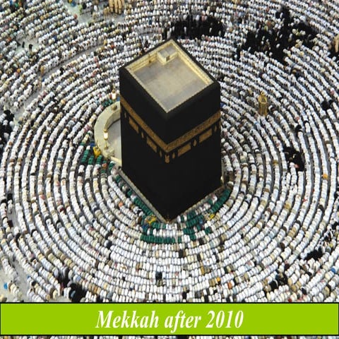 Mekkah In 2010 | PPS