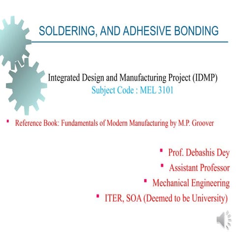 MEL 3101 - 37 Soldering and adhesive bonding.ppt