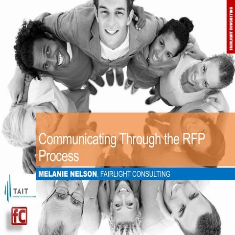 Communicating through the RFP Process - what I want Consultants and ...