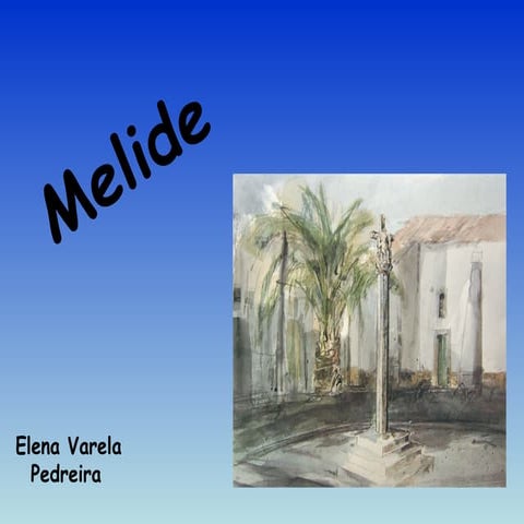Melide | PPT