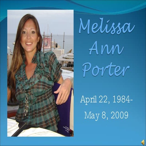 Melissas Memorial Tribute | PPT
