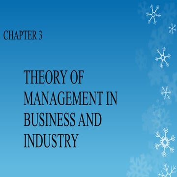 THEORY OF MANAGEMENT IN BUSINESS AND INDUSTRY | PPTX | Executive ...