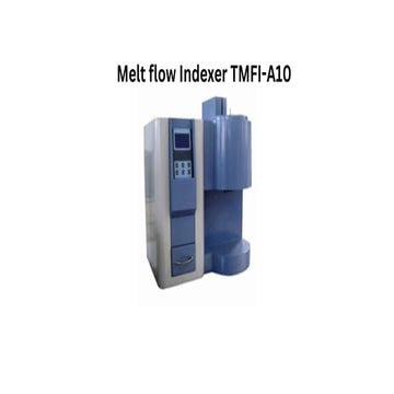 Melt flow Indexer TMFI-A10 labtron equipment ltd | PDF