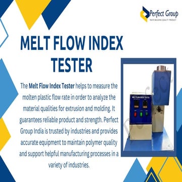 Melt Flow Index Tester from perfectgroupindia | PPT