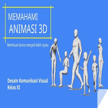 MEMAHAMI ANIMASI 3D UNTUK PEMULA DENGAN APLIKASI BLENDER.pptx