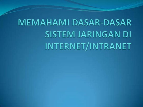 Jaringan Komputer dan Internet Kelas 10 | PPT