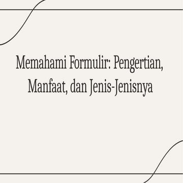 Memahami formulir pengertian manfaat dan jenis-jenisnya.pptx