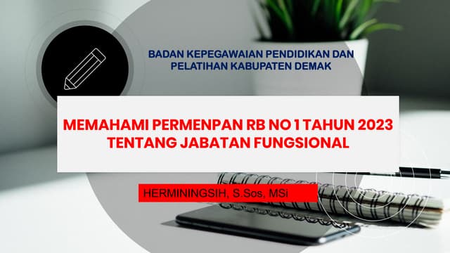 Slide Permenpan No. 1 Tahun 2023 - Jabatan Fungsional.pptx