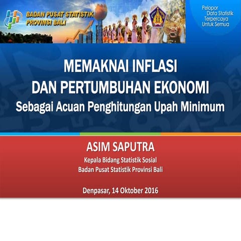 FORUM SDM BALI Memaknai inflasi dan pertumbuhan ekonomi | PPTX