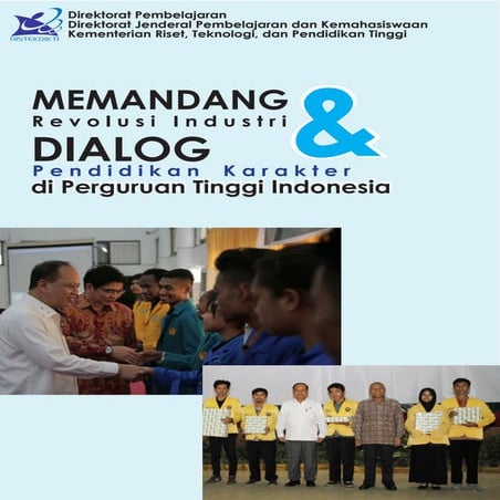 Memandang revolusi industri dan dialog pendidikan karakter | PDF