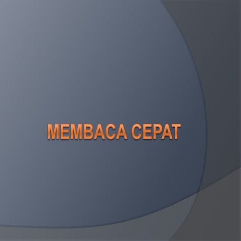 TEKNIK MEMBACA | PPTX