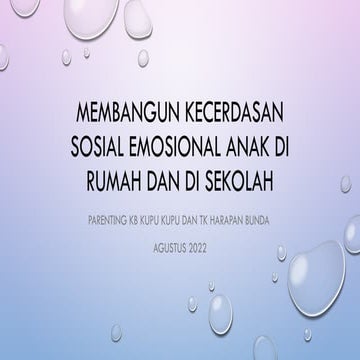 MEMBANGUN KECERDASAN SOSIAL EMOSIONAL ANAK.pptx