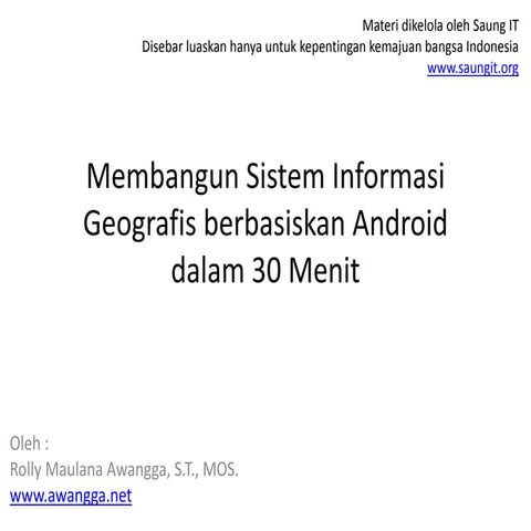 Membangun sistem informasi geografis berbasiskan android dalam 30 | PDF