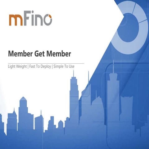 Member get member user guide | PPT