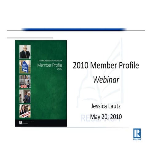 NAR Member Profile Highlights - May 2010 | PDF