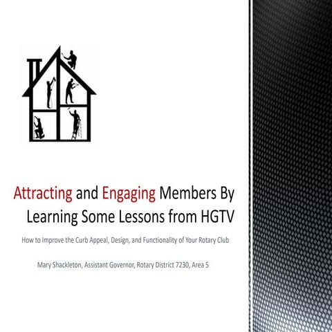 Attracting and Engaging Members By Learning Some Lessons from HGTV | PDF