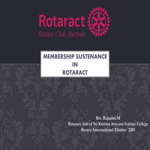 Membership Sustenance in Rotaract | PPTX