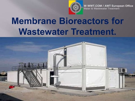 MEMBRANE BIO-REACTOR | PPTX | Business | Business and Finance