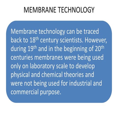 Membrane processing technologies jan.2012
