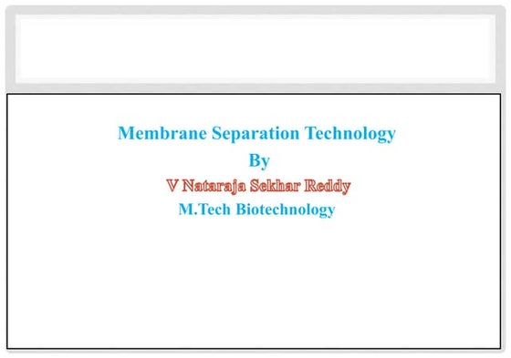 Membrane separation process | PPT