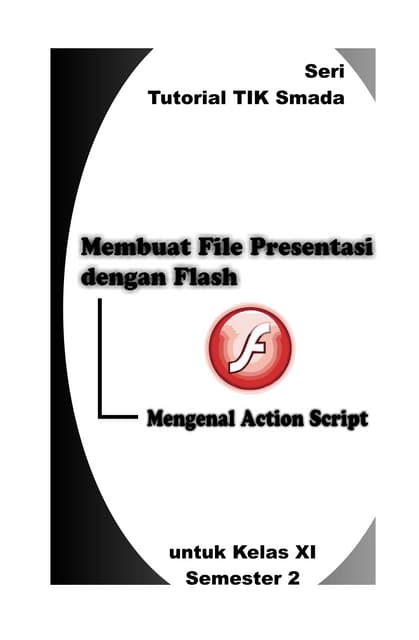 Cara membuat-presentasi-dengan-macromedia-flash-8 | PDF
