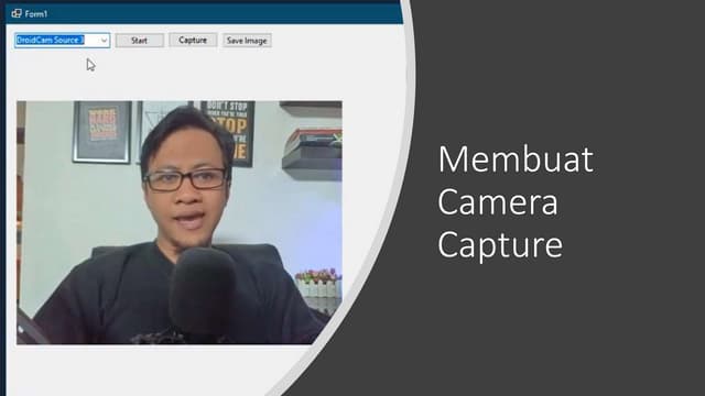 Membuat Camera Capture.pptx Membuat Camera Capture.pptx