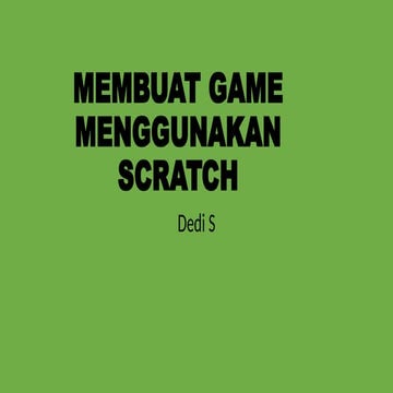 CARA MEMBUAT GAME MENGGUNAKAN SCRATCH.pptx