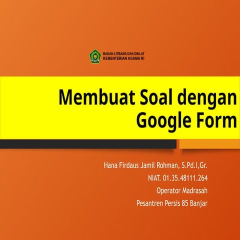 Membuat_Soal_dgn_Google_Form_Update.pptx