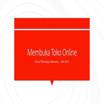 Kiat Membuka Toko Online | PPTX