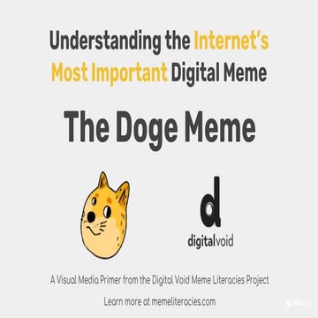 The Doge Meme - A Digital Void Meme Literacies Project | PPTX