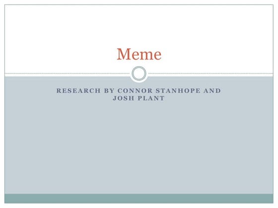 What Is a Meme | PPT