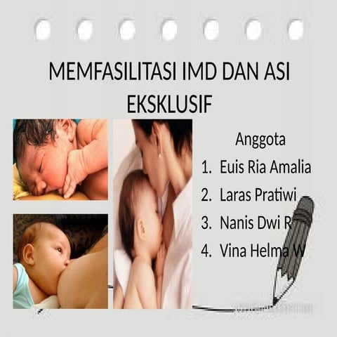 MEMFASILITASI IMD DAN ASI EKSKLUSIF ppt.pptx