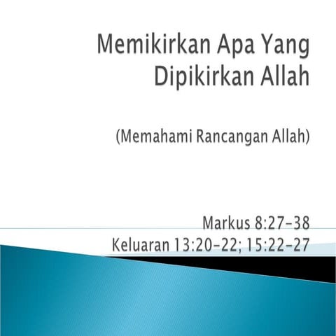 Memikirkan apa yang dipikirkan Allah | PPT