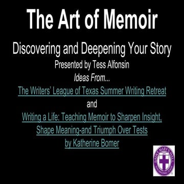 The Art of Memoir: Discovering and Deepening Your Story | PPT