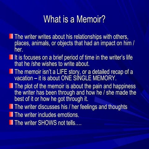 Memoir characteristicsofpptpresentation (1) | PPT