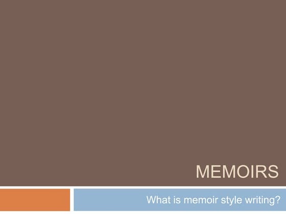 Memoirs | PPT