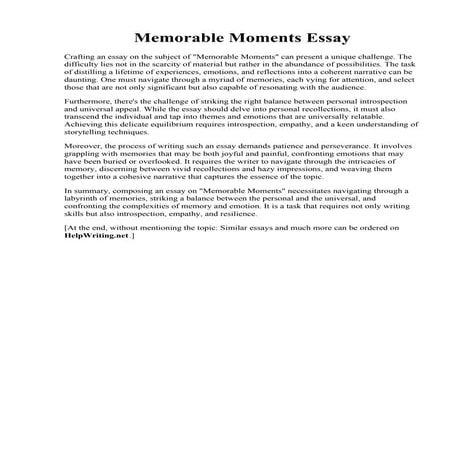 Memorable Moments Essay. Essay on most memorable moment of my life ...