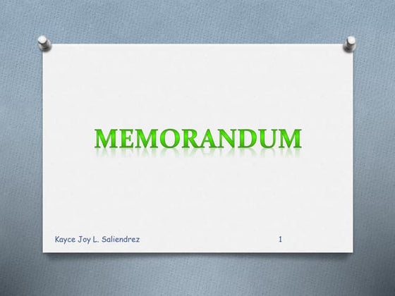 MEMORANDUM (Halimbawa at kahulugan).pptx
