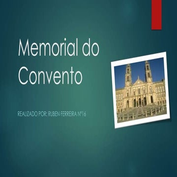 Resumo - Memorial do Convento | PPTX